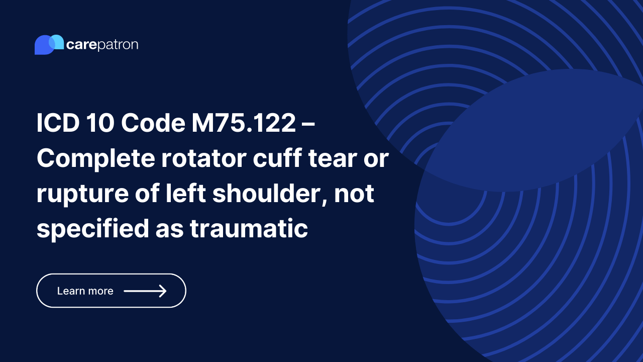 M75 122 Complete Rotator Cuff Tear Or Rupture Of Left Shoulder Not
